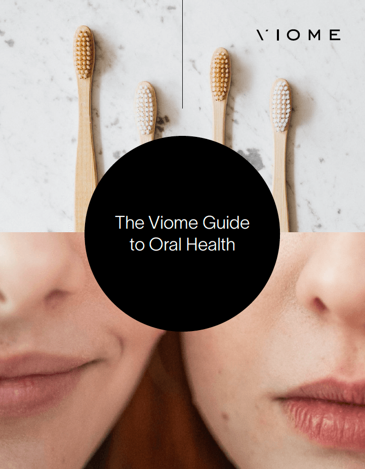 The Viome Guide to Oral Health | Viome Blog